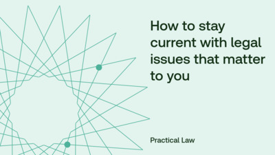 How to stay current with legal issues that matter to you - Product ...