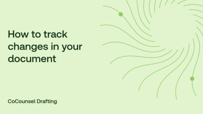How to track changes in your document - Product Training - US | Thomson ...