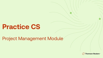 Project Management Module - Product Training - US | Thomson Reuters