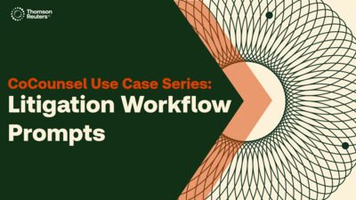 Litigation Workflow Prompts - Product Training - US | Thomson Reuters