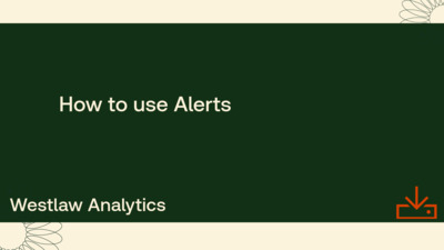 How to use Alerts - Product Training - US | Thomson Reuters