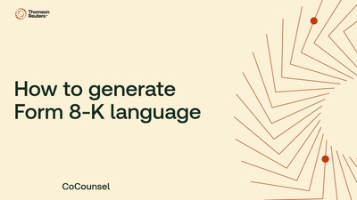 How to generate form 8-K language - Product Training - US | Thomson Reuters