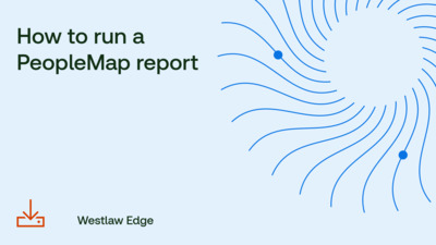 How to run a PeopleMap Report New - Product Training - US | Thomson Reuters