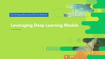 Leveraging Deep Learning Models - Esri Videos: GIS, Events, ArcGIS ...