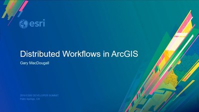 Distributed Workflows in ArcGIS - Esri Videos: GIS, Events, ArcGIS ...