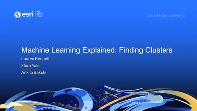 (11063) Machine Learning Explained: Finding Clusters - Esri Videos: GIS ...