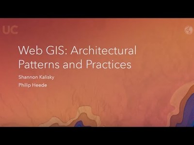 Web GIS: Architectural Patterns and Practices - Esri Videos: GIS ...