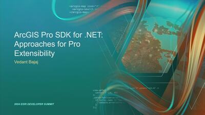 ArcGIS Pro SDK for .NET: Approaches for Pro Extensibility - Esri Videos ...