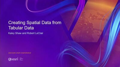 Creating Spatial Data from Tabular Data - Esri Videos: GIS, Events ...