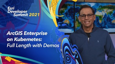 ArcGIS Enterprise on Kubernetes - Full Length with Demos - Esri Videos ...