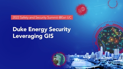 Duke Energy Security Leveraging GIS - Esri Videos: GIS, Events, ArcGIS ...