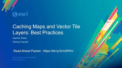 Caching Maps and Vector Tile Layers: Best Practices - Esri Videos: GIS ...
