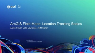 ArcGIS Field Maps: Location Tracking Basics - Esri Videos: GIS, Events ...