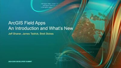 ArcGIS Field Apps: An Introduction and What's New - Esri Videos: GIS ...