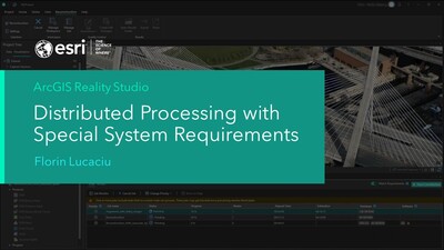 Distributed processing match requirements in ArcGIS Reality Studio ...