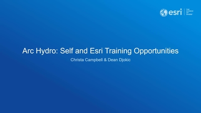 Arc Hydro: Self and Esri Training Opportunities - Esri Videos: GIS ...