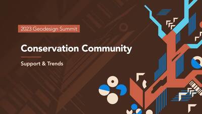 Conservation Community Support & Trends - Esri Videos: GIS, Events ...