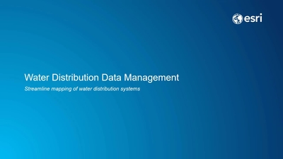 Water Distribution Data Management - Esri Videos: GIS, Events, ArcGIS ...