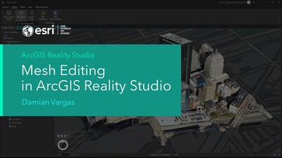 Mesh editing in ArcGIS Reality Studio - Esri Videos: GIS, Events ...