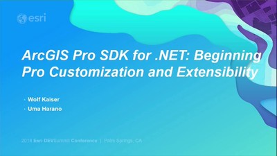 ArcGIS Pro SDK for .NET: Beginning Pro Customization and Extensibility ...