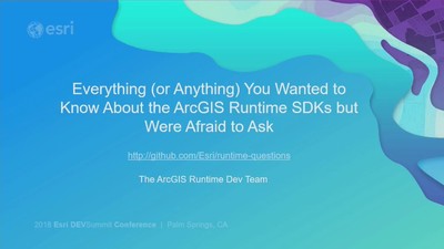 ArcGIS Runtime: Everything You Wanted to Know About the ArcGIS Runtime ...