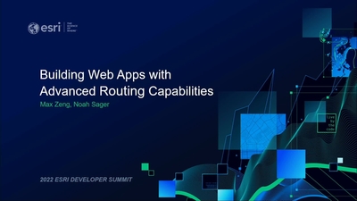 Building Web Apps with Advanced Routing Capabilities - Esri Videos: GIS ...