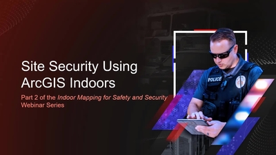 Site Security Using ArcGIS Indoors - Esri Videos: GIS, Events, ArcGIS ...