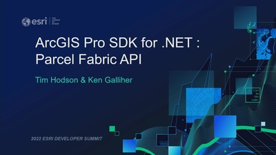 ArcGIS Pro SDK for .NET: Parcel Fabric API - Esri Videos: GIS, Events ...
