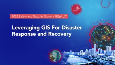 Leveraging GIS for Disaster Response and Recovery - Esri Videos: GIS ...