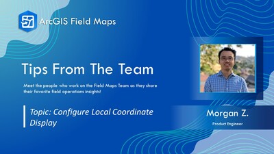 Tips From The Team | Configure Local Coordinate Display - Esri Videos ...