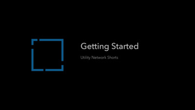 Getting Started with the Utility Network - Esri Videos: GIS, Events ...