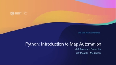 Python: Introduction to Map Automation - Esri Videos: GIS, Events ...