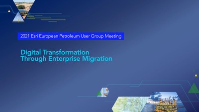 Enabling Key Digital Transformation through Enterprise Migration - Esri ...