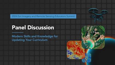 Panel Discussion: Modern Imagery and Remote Sensing Skills and ...