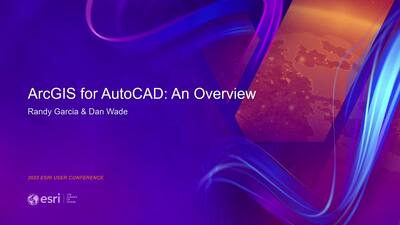 ArcGIS for AutoCAD: An Overview - Esri Videos: GIS, Events, ArcGIS ...