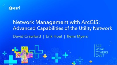 Network Management with ArcGIS - Advanced Capabilities of the Utility ...