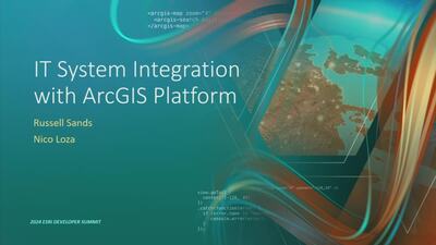 IT System Integrations with ArcGIS Platform - Esri Videos: GIS, Events ...