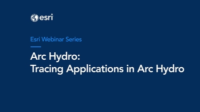 Tracing Applications in Arc Hydro - Esri Videos: GIS, Events, ArcGIS ...