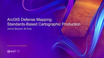 ArcGIS Defense Mapping: Standards-Based Cartographic Production - Esri ...