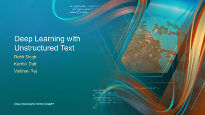 Deep Learning with Unstructured Text - Esri Videos: GIS, Events, ArcGIS ...