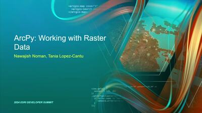 ArcPy: Working with Raster Data - Esri Videos: GIS, Events, ArcGIS ...