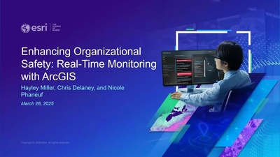 Enhancing Organizational Safety: Real-Time Monitoring with ArcGIS ...