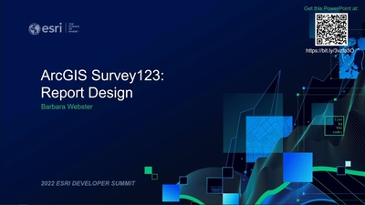 ArcGIS Survey123: Report Design - Esri Videos: GIS, Events, ArcGIS ...