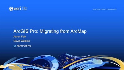(10739) ArcGIS Pro: Migrating from ArcMap - Esri Videos: GIS, Events ...
