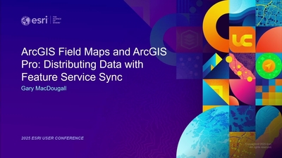 ArcGIS Field Maps and ArcGIS Pro: Distributing Data with Feature ...