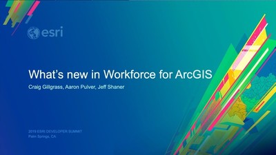 What's New in Workforce for ArcGIS - Esri Videos: GIS, Events, ArcGIS ...