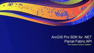 ArcGIS Pro SDK for .NET: Parcel Fabric API - Esri Videos: GIS, Events ...