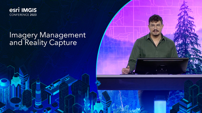 Imagery Management and Reality Capture - Esri Videos: GIS, Events ...