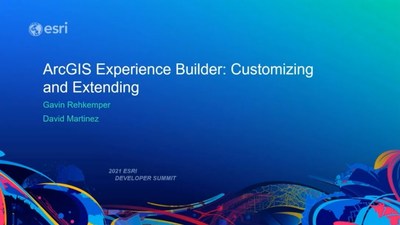 ArcGIS Experience Builder: Customizing and Extending - Esri Videos: GIS ...