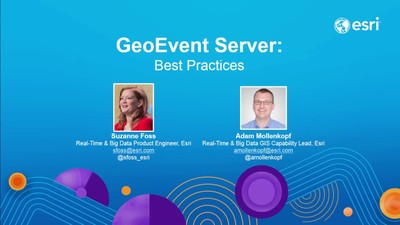 GeoEvent Server: Best Practices - Esri Videos: GIS, Events, ArcGIS ...